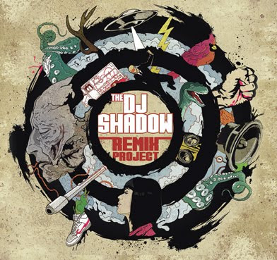 DJ Shadow - The DJ Shadow Remix Project [7.4] - Hop Blog